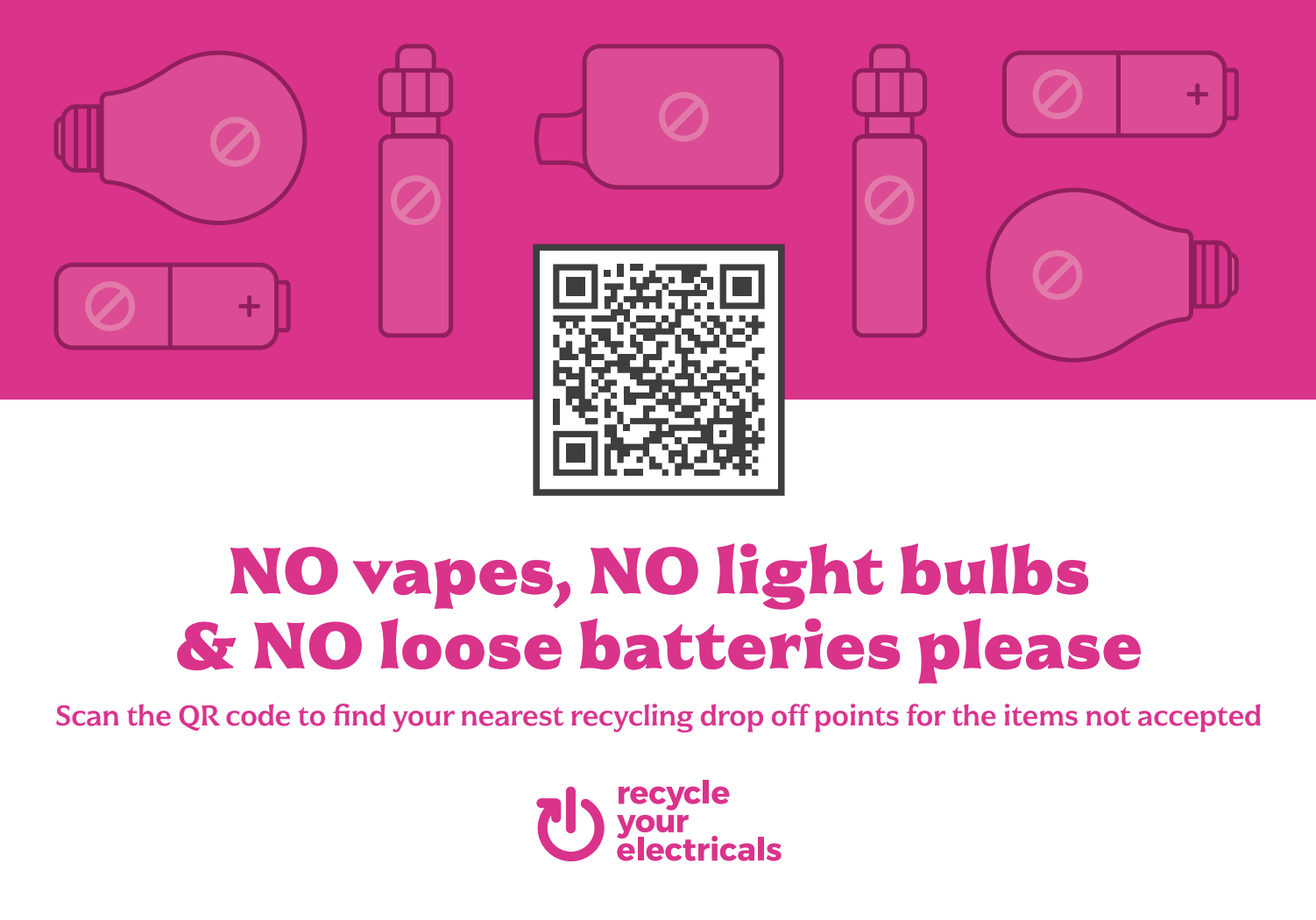 Recycle Your Electricals: No Vapes, Lightbulbs or Batteries stickers ...